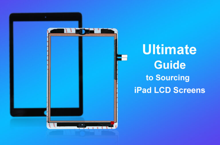 Ultimate Guide to iPad LCD Screen Sourcing - SensePluz touch screen